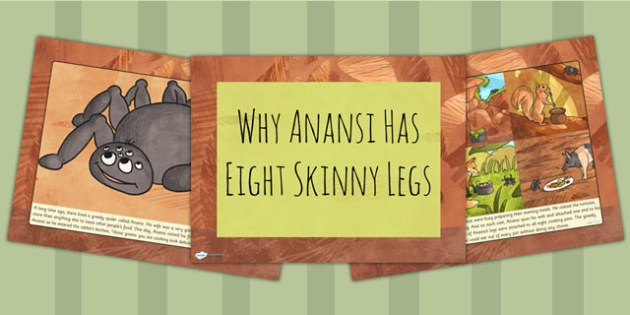 Why Anansi Has Eight Skinny Legs Story PowerPoint - stories