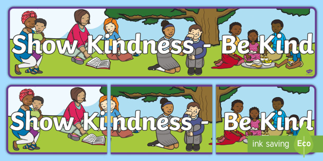 Show Kindness - Be Kind Display Banner (teacher made)