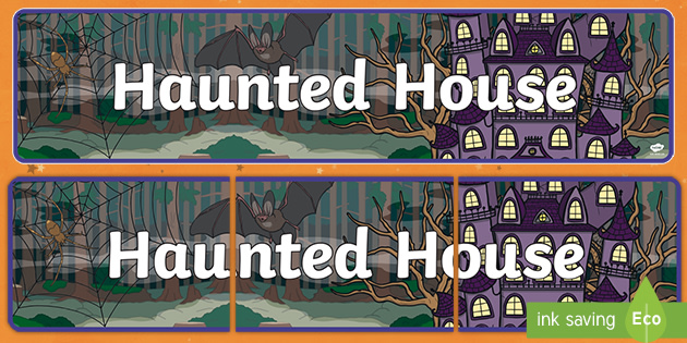 Haunted House Display Banner (teacher made)