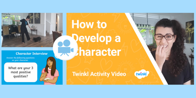 FREE! - KS2 (Ages 7-11) Activity Video: How to Develop a Character