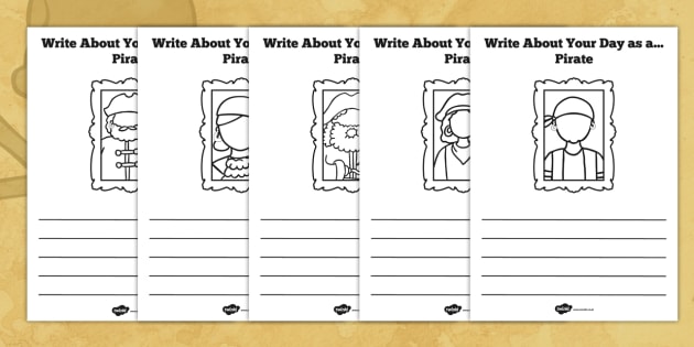 Write About Your Day as a Pirate Worksheet / Worksheet