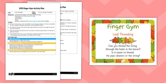 EYFS The Very Hungry Caterpillar Leaf Threading Finger Gym Activity Plan