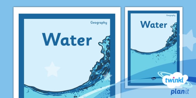 Geography: Water Year 4 Unit Book Cover (teacher made)