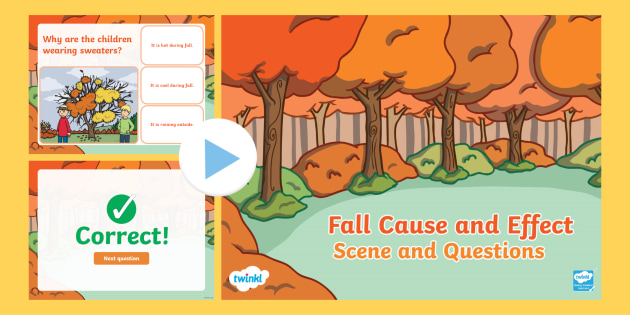 Fall Cause and Effect Scene and Question PowerPoint