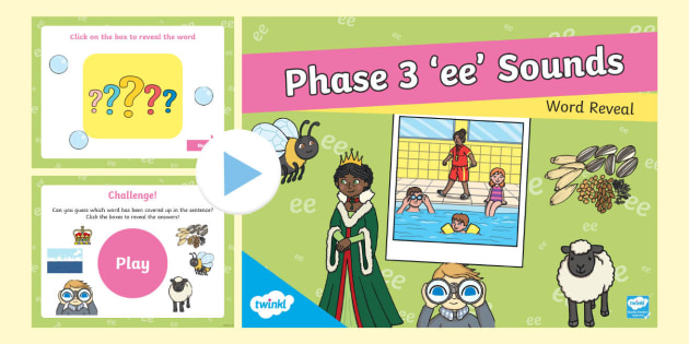 Phase 3 'ee' Words Reveal PowerPoint (teacher made)