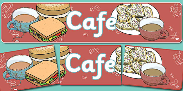 Cafe Banner (teacher made)