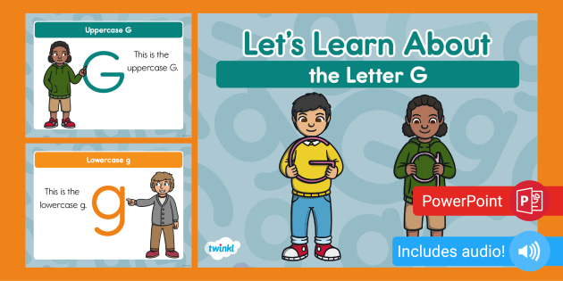 Alphabet: Let's Learn About the Letter G PowerPoint