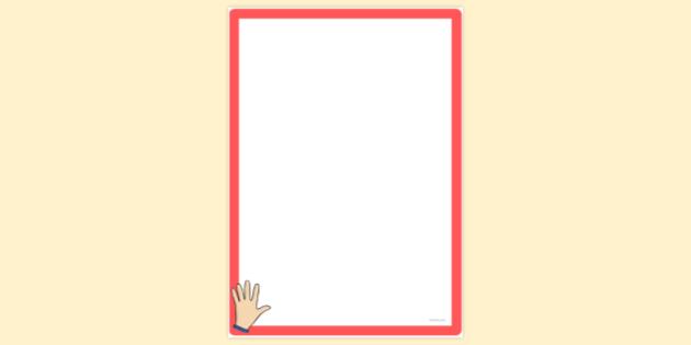FREE! - Back of Hand Page Border | Page Borders | Twinkl