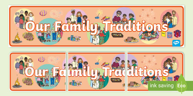 Our Family Traditions Banner (teacher made)