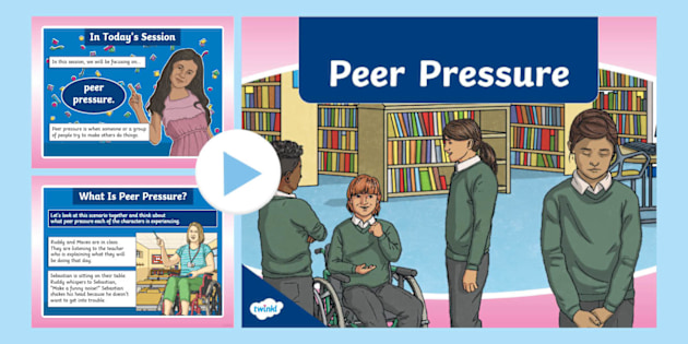 Peer Pressure Presentations | twinkl.com.au