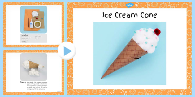 Ice Cream Cone Craft Instructions PowerPoint (teacher made)