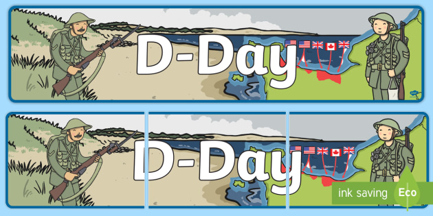 D-Day Display Banner (teacher made)