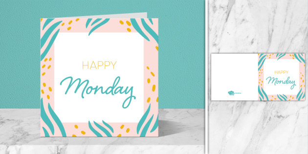 Happy Monday Card | Twinkl Party (teacher made)