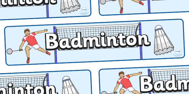 FREE! - The Olympics Badminton Display Banner (teacher made)