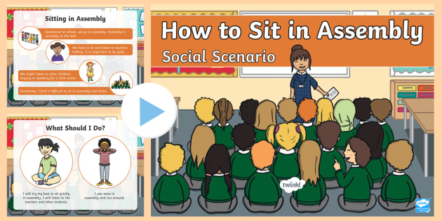 How to Sit in Assembly Social Scenario PowerPoint