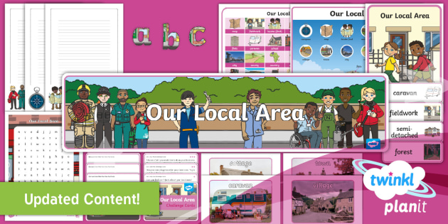 Geography: Our Local Area Year 1 Unit Additional Resources
