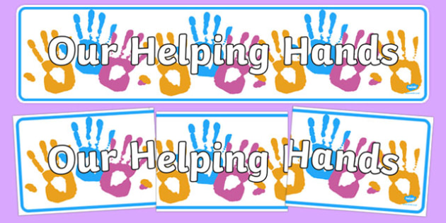 FREE! - Our Helping Hands Display Banner (teacher made)