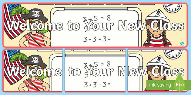 Welcome to Your New Class Pirate Banner (teacher made)