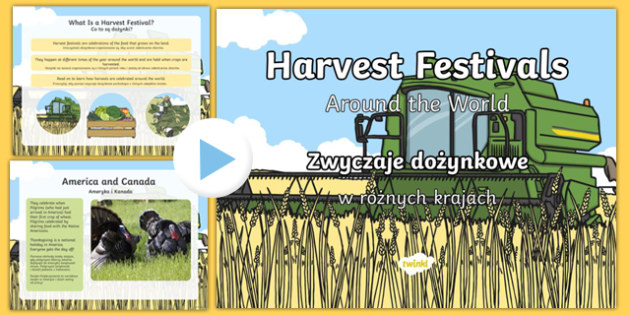 Harvest Festivals Around The World PowerPoint Polish/English