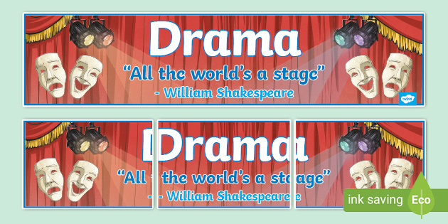 Drama Display Banner (teacher made)