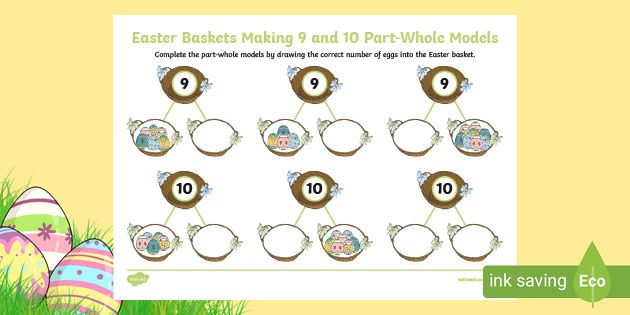 👉 Easter Baskets Making 9 and 10 Part-Whole Worksheet