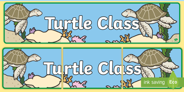 Turtle Themed Classroom Display Banner - Themed banner, banner, display