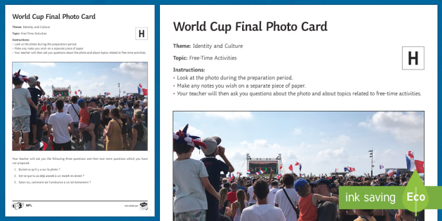 World Cup Final Higher Tier Photo Card Worksheet French