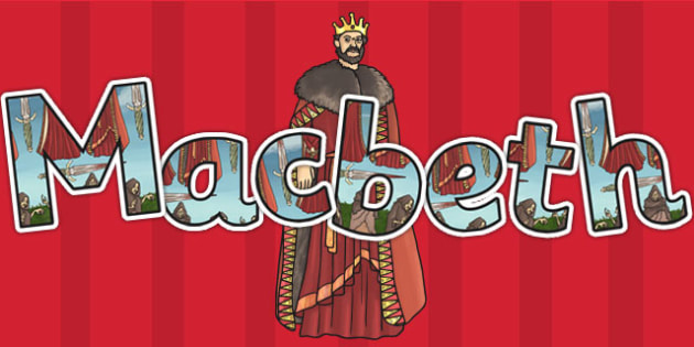 Macbeth Display Lettering (teacher made)