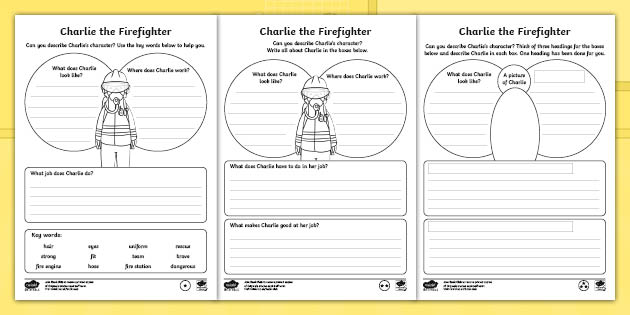 Charlie the Firefighter Character Description Differentiated Worksheets