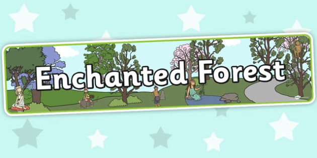 Enchanted Forest Display Banner - ESL Display Resources