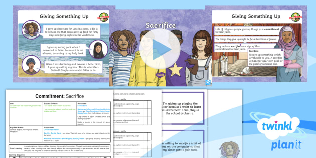 PlanIt RE: Commitment: Sacrifice Year 5 Lesson 3
