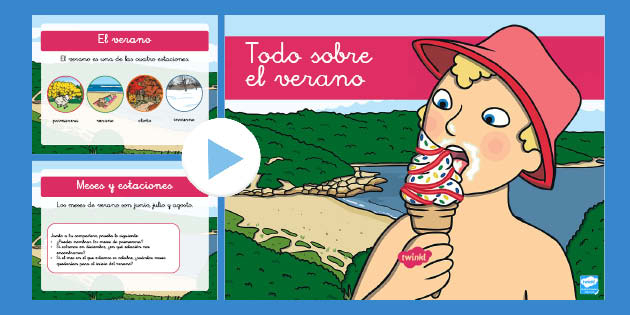Presentación: Todo sobre el verano (teacher made)