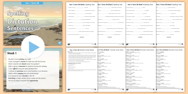 Year 5 Term 2B Spelling Dictation Sentences Activity Pack
