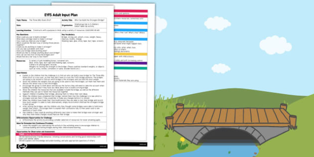 Who Can Build the Strongest Bridge? EYFS Adult Input Plan and Resource Pack