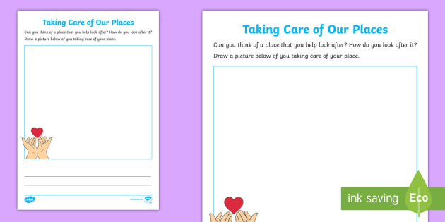 Taking Care of Our Places Worksheet / Worksheet