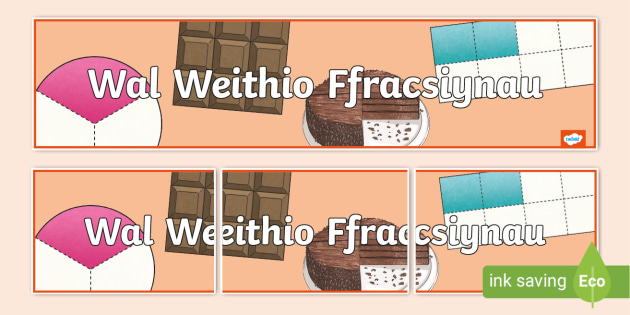 Wal Weithio Ffracsiynau (teacher made)