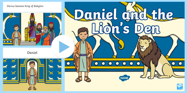 Daniel and the Lion's Den Story PowerPoint (teacher made)
