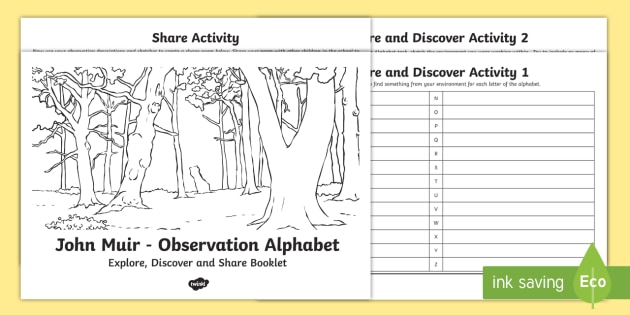 John Muir Explore, Discover and Share Activity Booklet