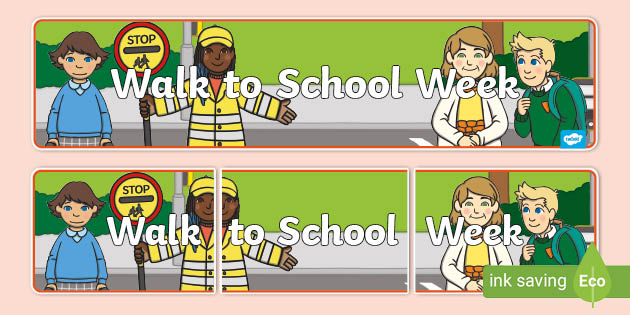 Walk to School Week Banner | Twinkl Learning Resources