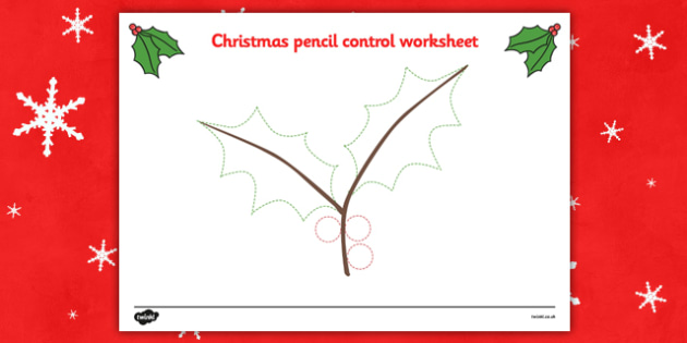 Christmas Holly Pencil Control | Festive Worksheets | Primary