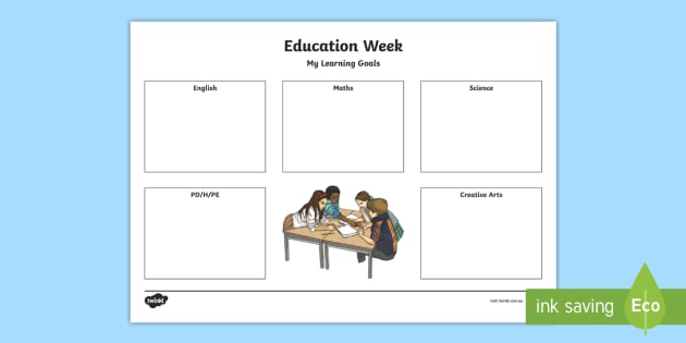 Education Week My Learning Goals Worksheet / Worksheet
