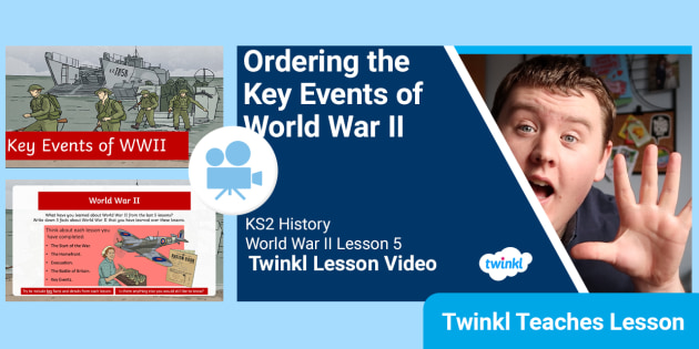 KS2 (Ages 7-11) History: World War II Video Lesson 5