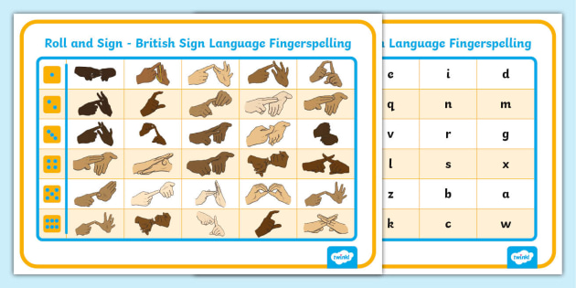 Roll and Sign British Sign Language Fingerspelling