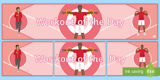 Workout of the Day Banner (teacher made)