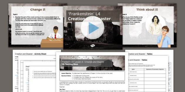 GCSE Frankenstein Lesson Pack 4: Creation and Disaster Chapter 5