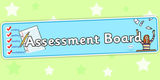 Assessment Board Display Banner (teacher made)