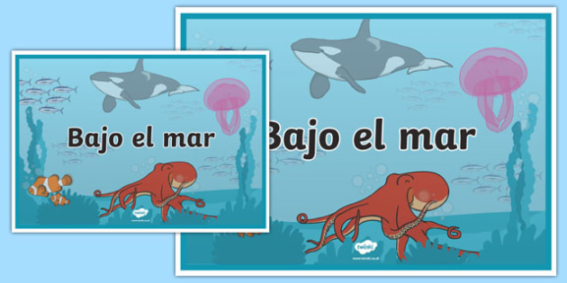 Cartel: Bajo el mar (teacher made)