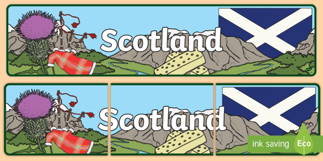 Scotland Display Banner (teacher made)