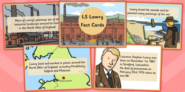 LS Lowry Fact Cards (teacher made)