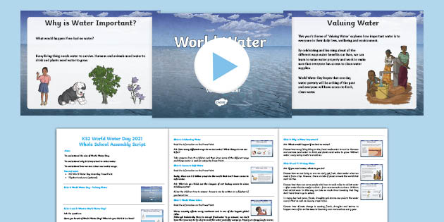 World Water Day 2021: Valuing Water Whole School Assembly Pack